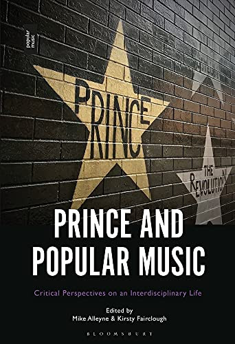 Prince And Popular Music : Critical Perspectives On An ...