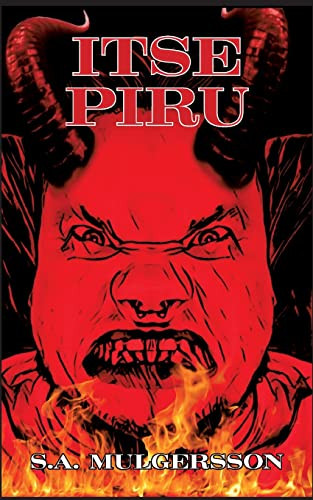 Itse Piru (Finnish Edition) - S.A. MULGERSSON - 9789528061564 ...