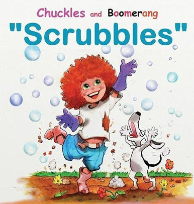 Chuckles And Boomerang Scrubbles - Stephen Massey - 9781775296423 ...