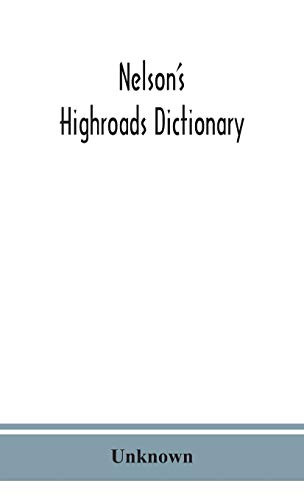 Nelson's highroads dictionary, pronouncing and etymological, appendix ...
