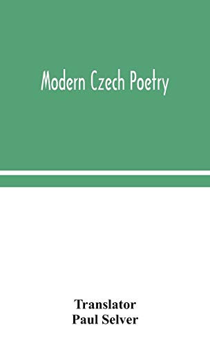Modern Czech poetry - Paul Selver - 9789354048357- LibroWorld.com