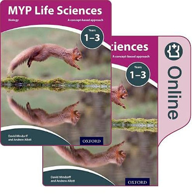 MYP Life Sciences: a Concept Based Approach: Print and Online Pack ...