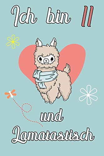 Ich Bin 11 Und Lamatastisch: Lama Mit Herz Schreibheft Mit 120 ...