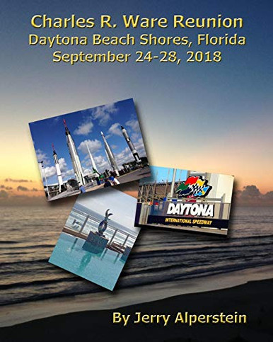 Charles R. Ware Reunion, Daytona Beach Shores, Florida: September 24-28 ...