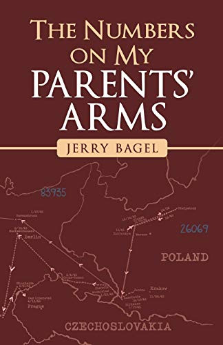 The Numbers On My Parents' Arms - Jerry Bagel - 9781532079689 ...