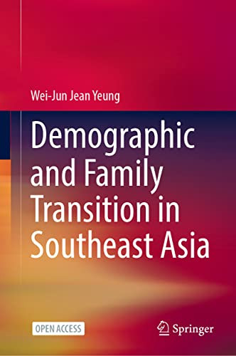 Demographic And Family Transition In Southeast Asia (Springerbriefs In ...