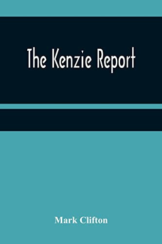 The Kenzie Report - Mark Clifton - 9789356371576 - LibroWorld.com