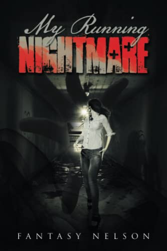 My Running Nightmare - Fantasy Nelson - 9781663238061 - LibroWorld.com