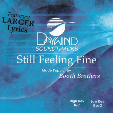 Still Feelin' Fine [Accompaniment/Performance Track] - Daywind ...