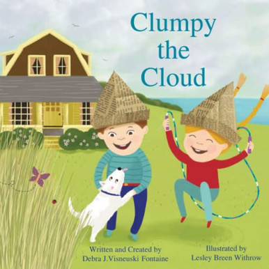 Clumpy The Cloud - Debra J. Visneuski Fontaine - 9781958217207 ...