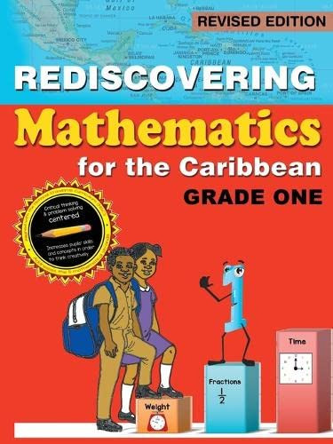 Rediscovering Mathematics For The Caribbean: Grade One (Revised Edition ...