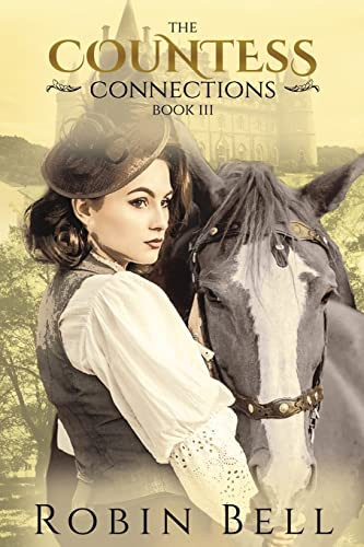 The Countess Connections - Robin Bell - 9781958895061 - LibroWorld.com