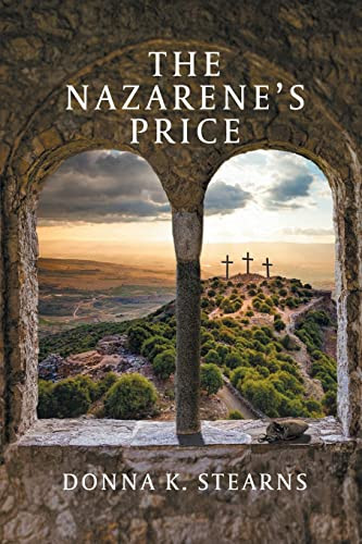 The Nazarene's Price - Donna K. Stearns, Jason Karpf - 9781649492180 ...