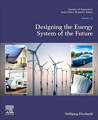 Designing the Energy System of the Future: Efficiency Challenges and ...