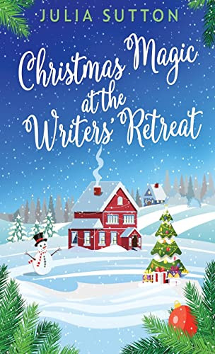 Christmas Magic At The Writers' Retreat - Julia Sutton - 9784824140500 ...