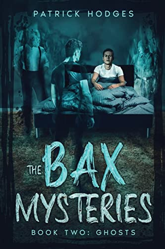 Ghosts (The Bax Mysteries) - Patrick Hodges - 9784824130785 ...