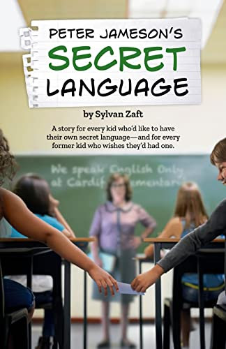 Peter Jameson's Secret Language - Sylvan Zaft - 9781955994002 ...