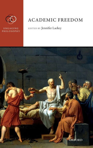 Academic Freedom (Engaging Philosophy) - Jennifer Lackey ...