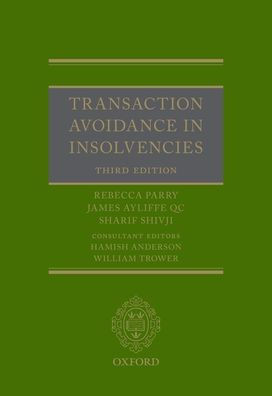 Transaction Avoidance In Insolvencies - Rebecca Parry, James Ayliffe QC ...