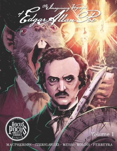 The Imaginary Voyages Of Edgar Allan Poe (Volume 1) - Hocus Pocus ...