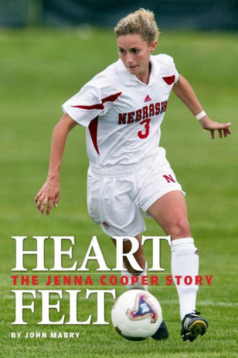Heart Felt: The Jenna Cooper Story - John Mabry - 9780692717592 ...