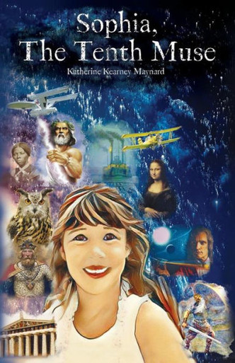 Sophia, The Tenth Muse - Katherine Maynard - 9780692900246- LibroWorld.com
