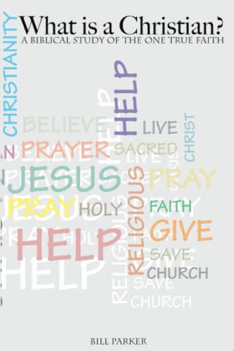 What is a Christian? - Bill Parker - 9781329823662- LibroWorld.com