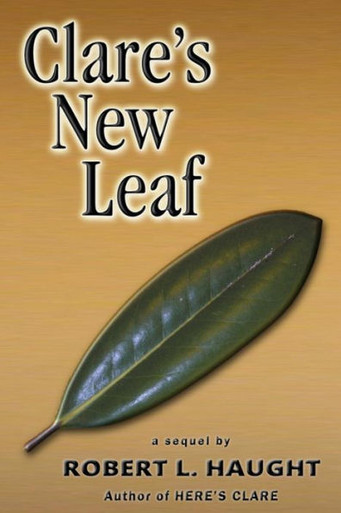 Clare'S New Leaf - Robert Haught - 9781532860317- LibroWorld.com
