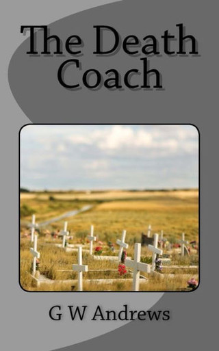 The Death Coach - G. W. Andrews - 9781523248490- LibroWorld.com