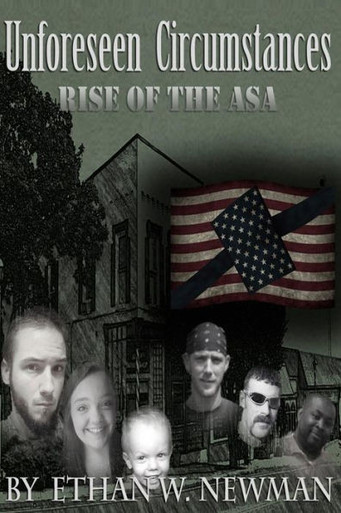 Unforeseen Circumstances: Rise Of The Asa - Ethan W. Newman ...