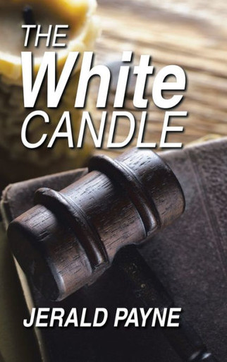 The White Candle - Jerald Payne - 9781483470351- LibroWorld.com
