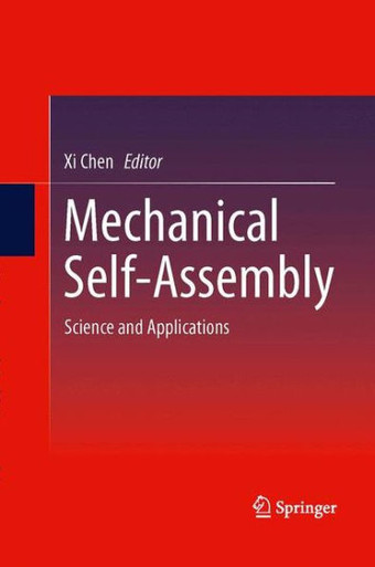Mechanical Self-Assembly: Science And Applications - Associate ...