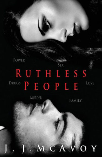 Ruthless People - J. J. Mcavoy - 9781544897820- LibroWorld.com