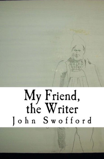 My Friend, The Writer - John Swofford - 9781546412236- LibroWorld.com