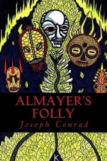 Almayers Folly - Joseph Conrad, Ravell - 9781543153200- LibroWorld.com