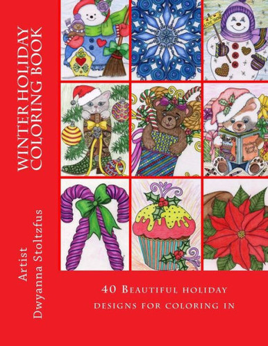 Winter Holiday Coloring Book: 40 Beautiful Holiday Images For Coloring ...