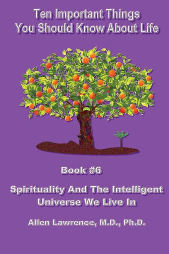 Ten Important Things You Should Know About Life: Book #6 - Spirituality ...