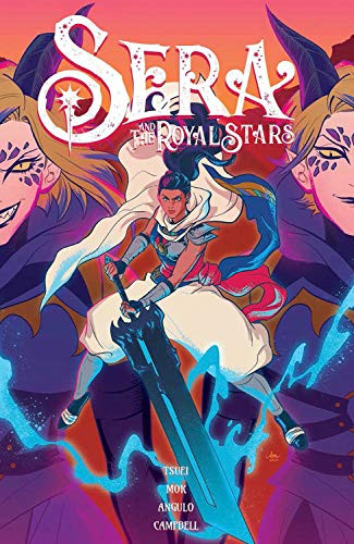 Sera and the Royal Stars Vol. 2 - Jon Tsuei, Adrian F. Wassel ...
