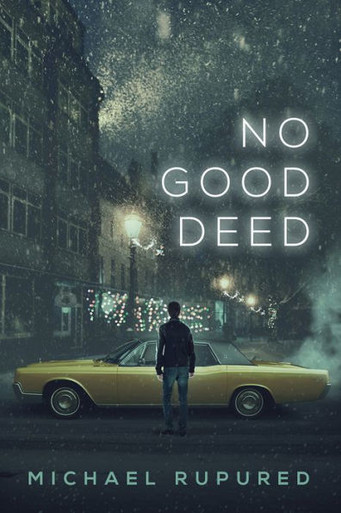 No Good Deed (2) (Philip Potter Series) - Michael Rupured ...