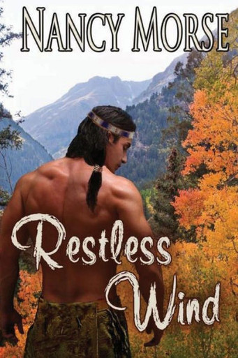 Restless Wind (Wild Wind Series) - Nancy Morse - 9781543202199 ...