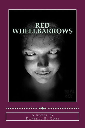 Red Wheelbarrows - Darrell B. Cobb - 9781548833824- LibroWorld.com