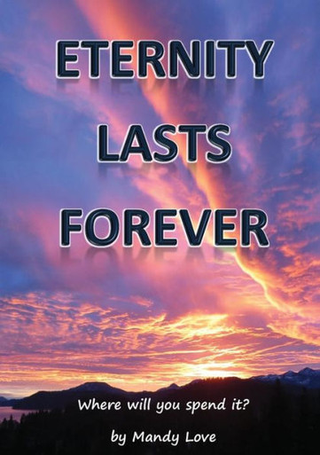 Eternity Lasts Forever - Mandy Love - 9781498487474- LibroWorld.com
