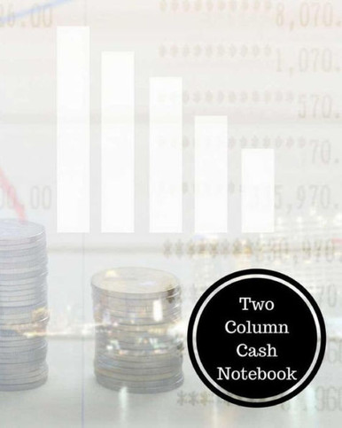 Two Column Cash Notebook: 2 Column Cash Book - Insignia Accounts ...