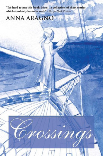 Crossings - Anna Aragno - 9781524620806- LibroWorld.com