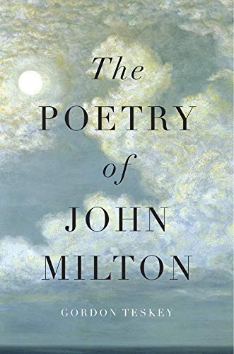 The Poetry of John Milton - Gordon Teskey - 9780674416642- LibroWorld.com
