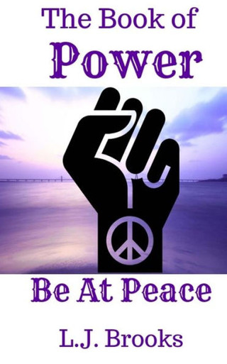 Book of Power: Be At Peace - J. Brooks - 9781725895812- LibroWorld.com