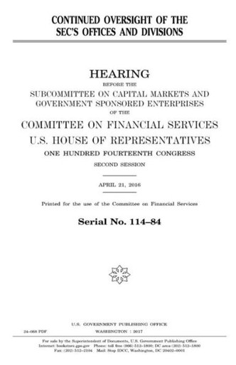 Continued oversight of the SEC s offices and divisions - United States ...