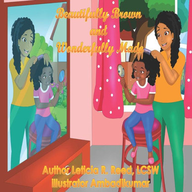 Beautifully Brown and Wonderfully Made - Leticia R. Reed Lcsw ...