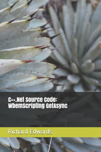 C++.Net Source Code: WbemScripting GetAsync - Richard Edwards ...