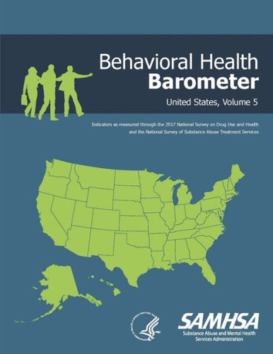 Behavioral Health Barometer (United States) - Volume 5 - U.S ...